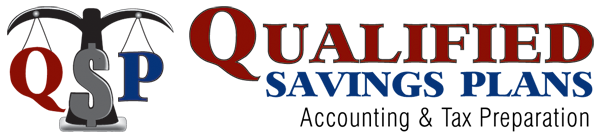 Qualified Savings Plan – Those Who Understand Wealth Earn It!